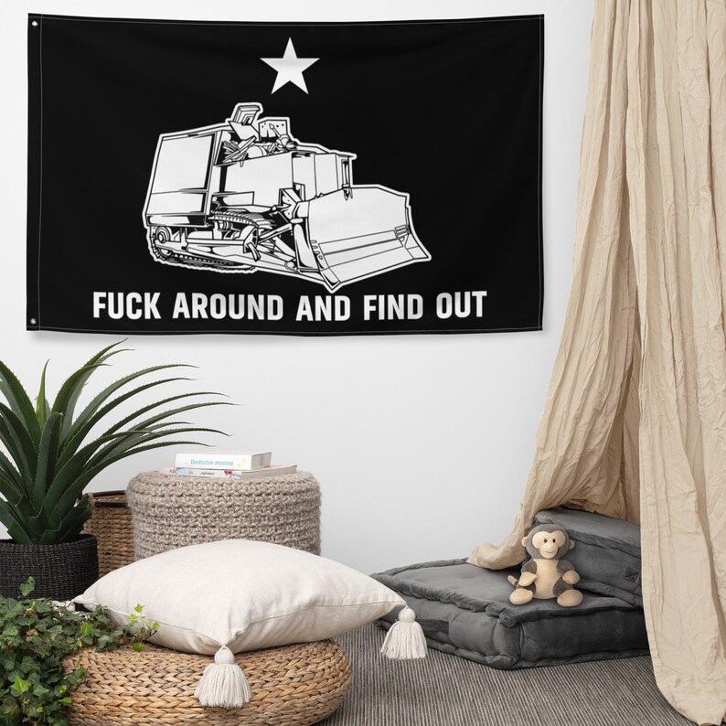 Killdozer Flag Black and White Fuck Around and Find Out - Etsy