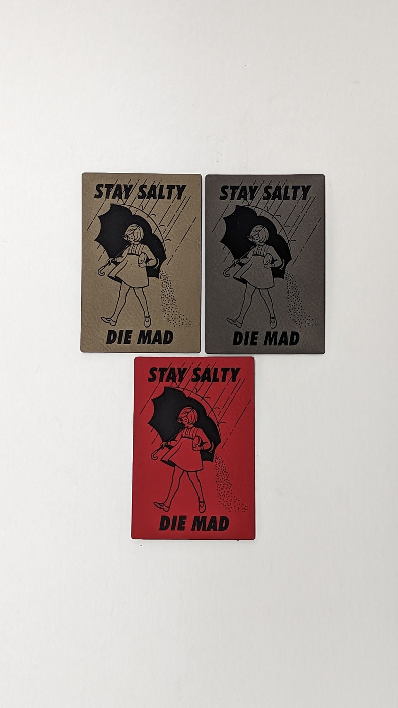 Stay Salty Die Mad Morale Patch Funny Patch Tactical Patch - Etsy