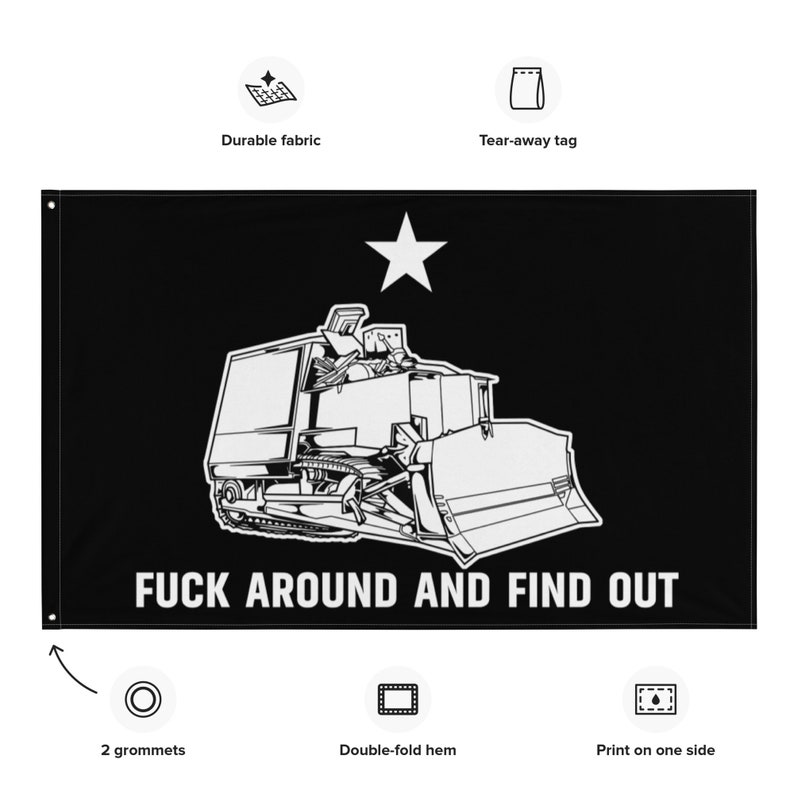 Killdozer Flag Black and White Fuck Around and Find Out - Etsy