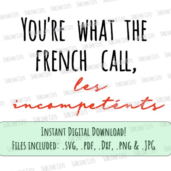 Les Incompetents Svg - Etsy