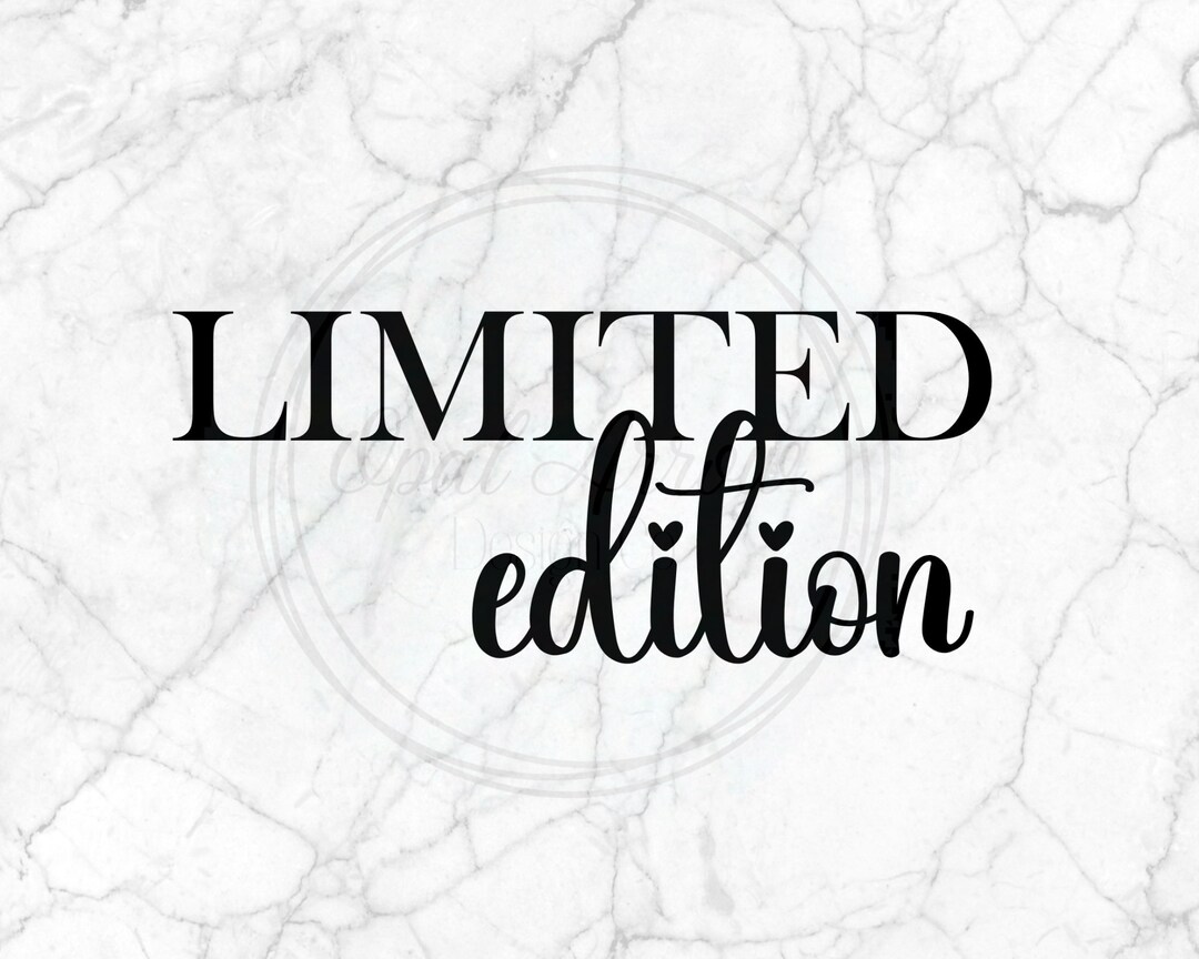 Limited Edition, Text Sublimation Design, PNG, Digital Download - Etsy