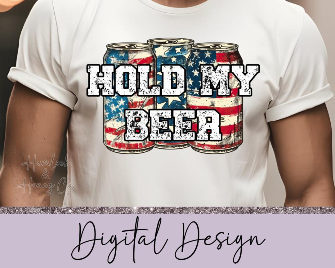 Hold My Beer, Sublimation Design, PNG, Digital Download - Etsy