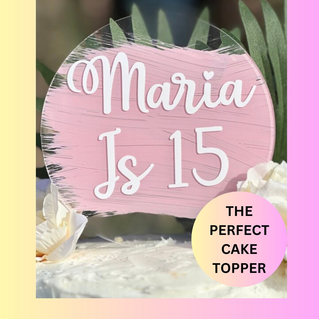 15th Birthday Cake Topper, Quinceanera Cake Topper, 5" Acrylic Round ...