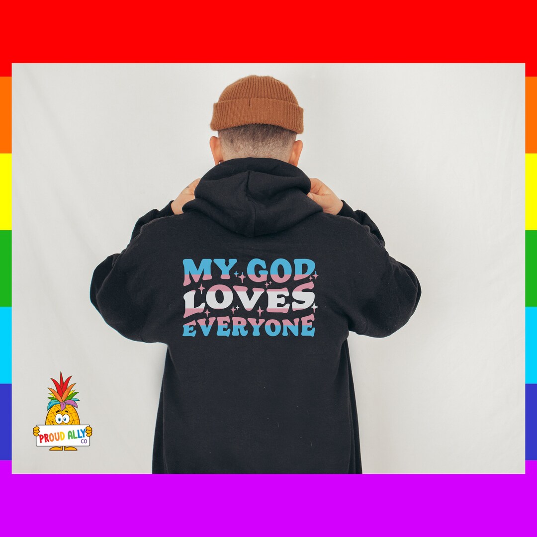 Transgender My God Loves Everyone Retro Back Print Hoodie - Etsy