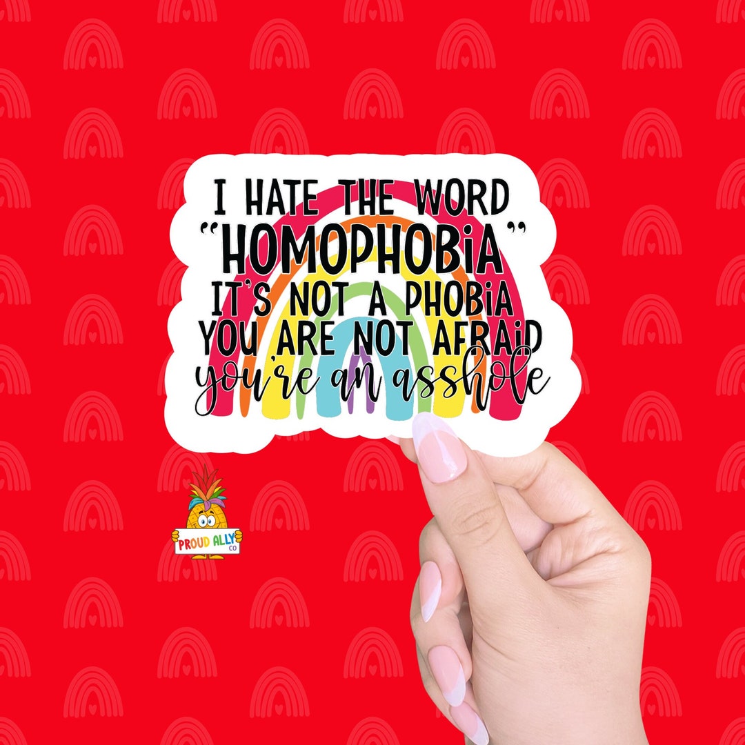 Hate The Word Homophobia, LGBT Gay Pride Sticker, LGBTQ Vinyl Sticker ...
