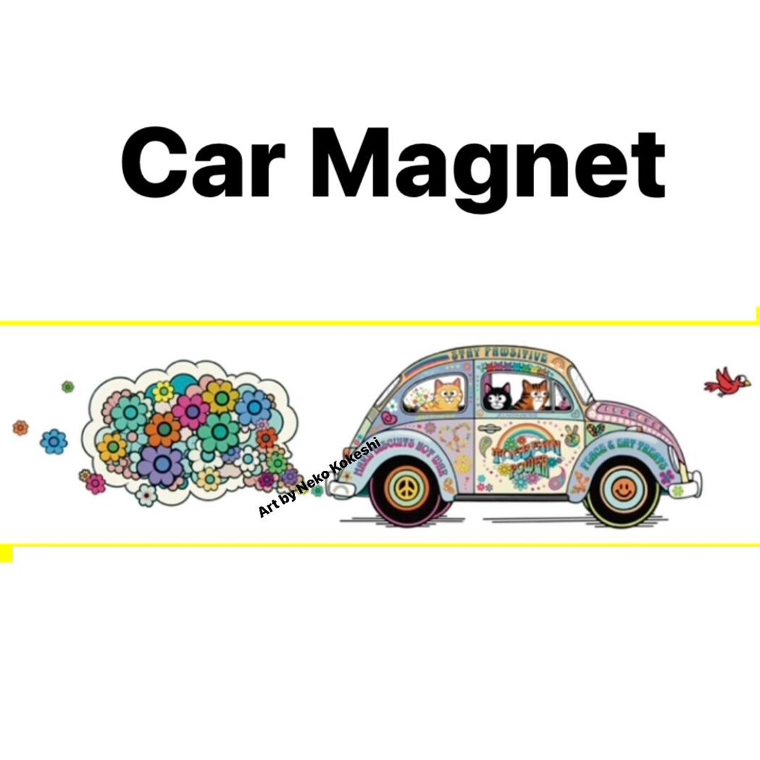 HIPPIE CATS Car MAGNET 10 X 3 Cat in Car Following a Bird Peace Love ...