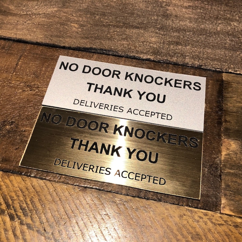 NO DOOR KNOCKERS Engraved Plaque Adhesive Sign Front Door - Etsy