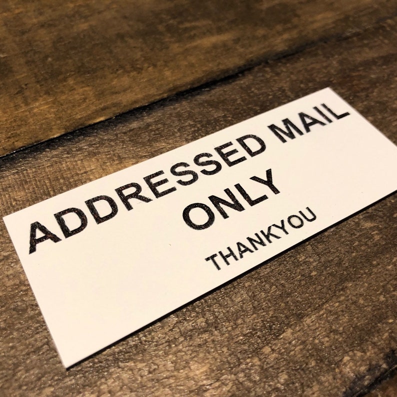 ADDRESSED MAIL ONLY Engraved Plaque Adhesive Sign Front | Etsy