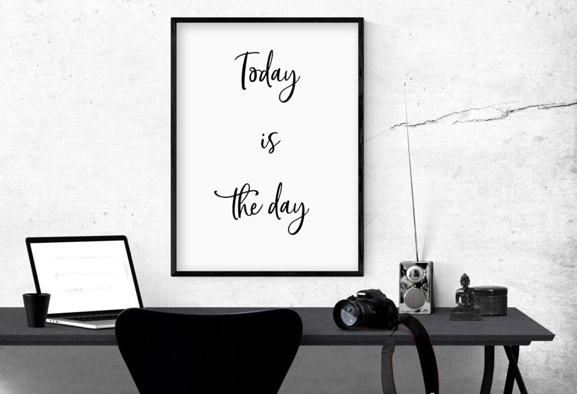 Today is the Day, Poster Print, Quote, Motivational, Inspirational ...