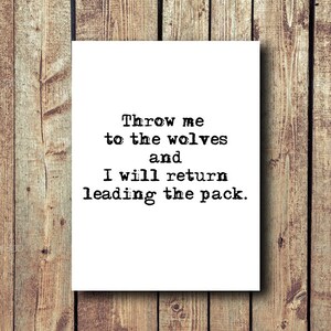 Throw Me to the Wolves, Printable Poster, Digital Download, Sign ...