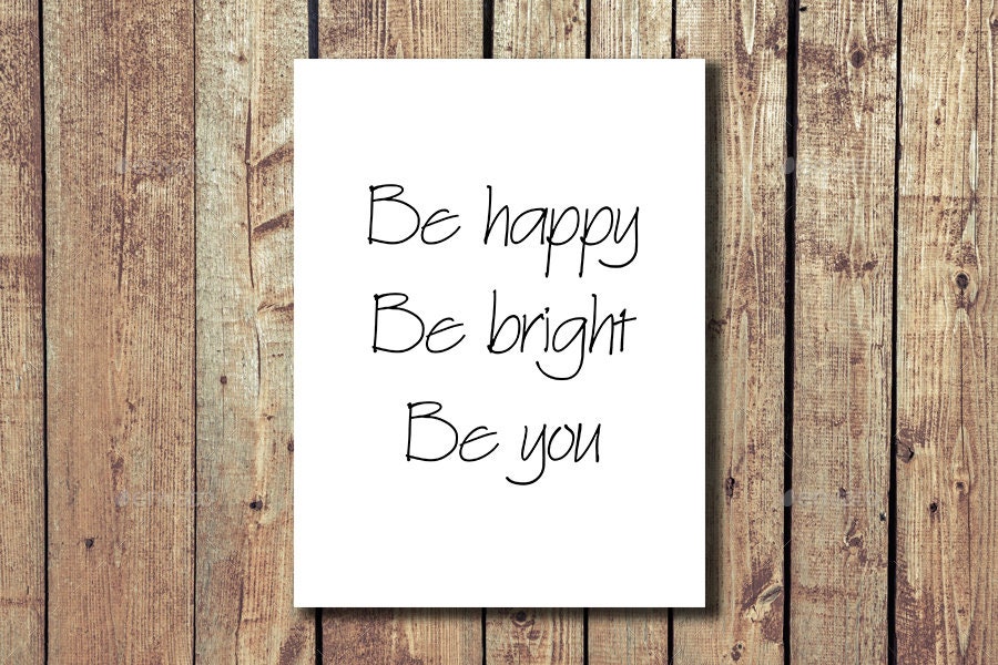 Be Happy Be Bright Be You, Printable Poster, Digital Download, Sign ...