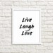 Live, Laugh, Love, Printable Poster, Digital Download, Sign, Poster ...