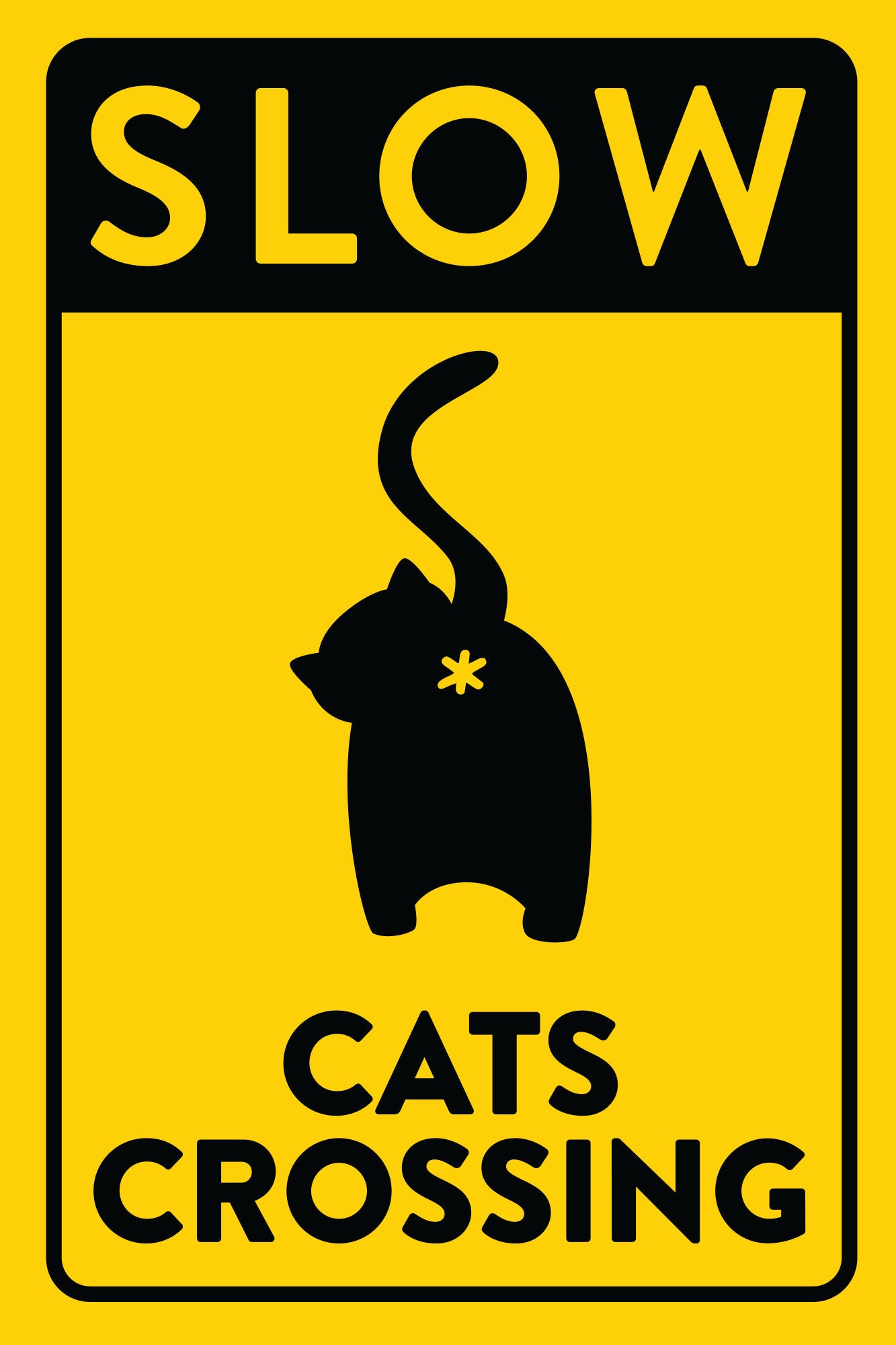 Cat Butt Cats Crossing Sign - Etsy
