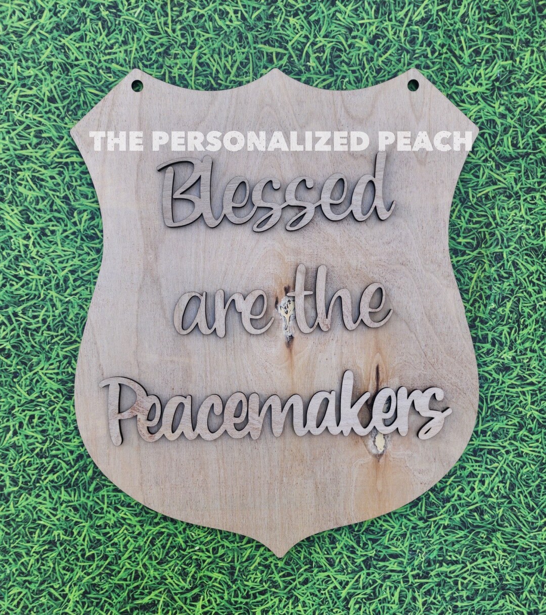 Blessed Are the Peacemaker Police Badge Laser Cut Door Hanger/ Wood ...