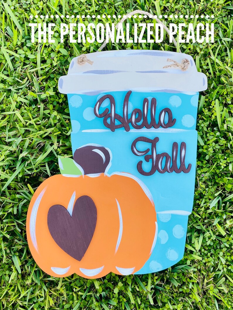 Hello Fall Pumpkin Spice Door Hanger/ Pumpkin Spice Latte - Etsy