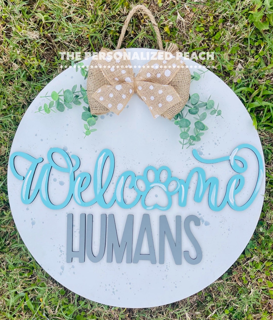 Welcome Humans Wood Door Hanger/ Wood Wreath/ Wood Round - Etsy