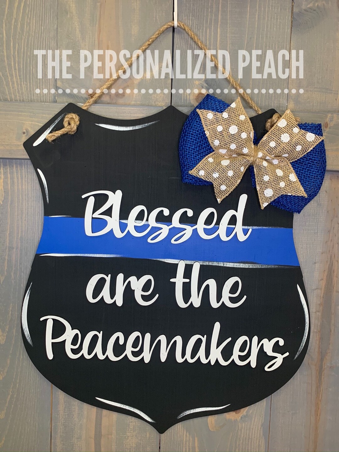 Blessed Are the Peacemakers Police Badge Door Hanger - Etsy