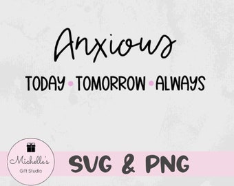 Always Anxious Svg - Etsy