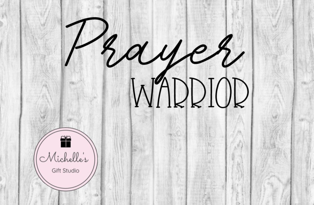 Prayer Warrior Svg Prayer Svg Religious Svg Warrior Svg | Etsy