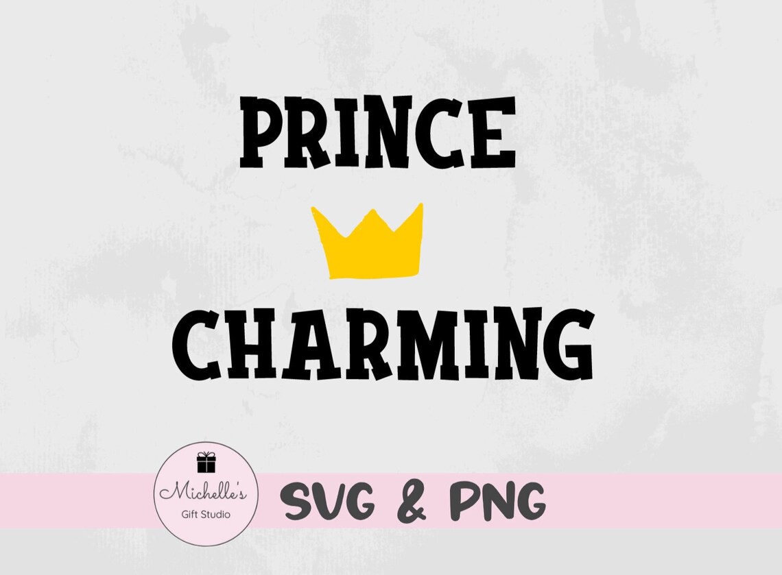 Prince Charming Svg Prince Svg Valentines Svg Valentine - Etsy