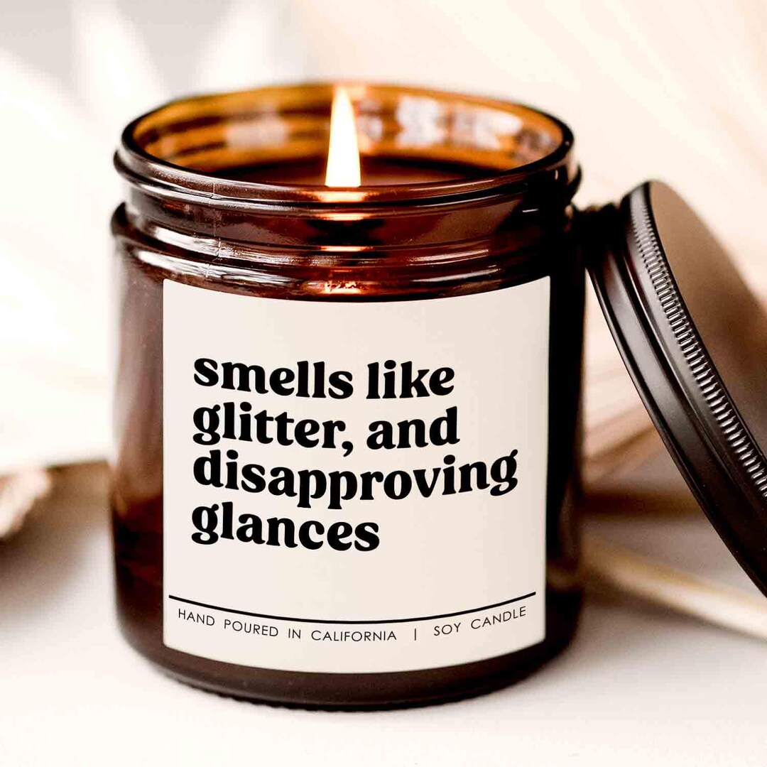 Smells Like Glitter And Disapproving Glances Candle Lesbian Pride