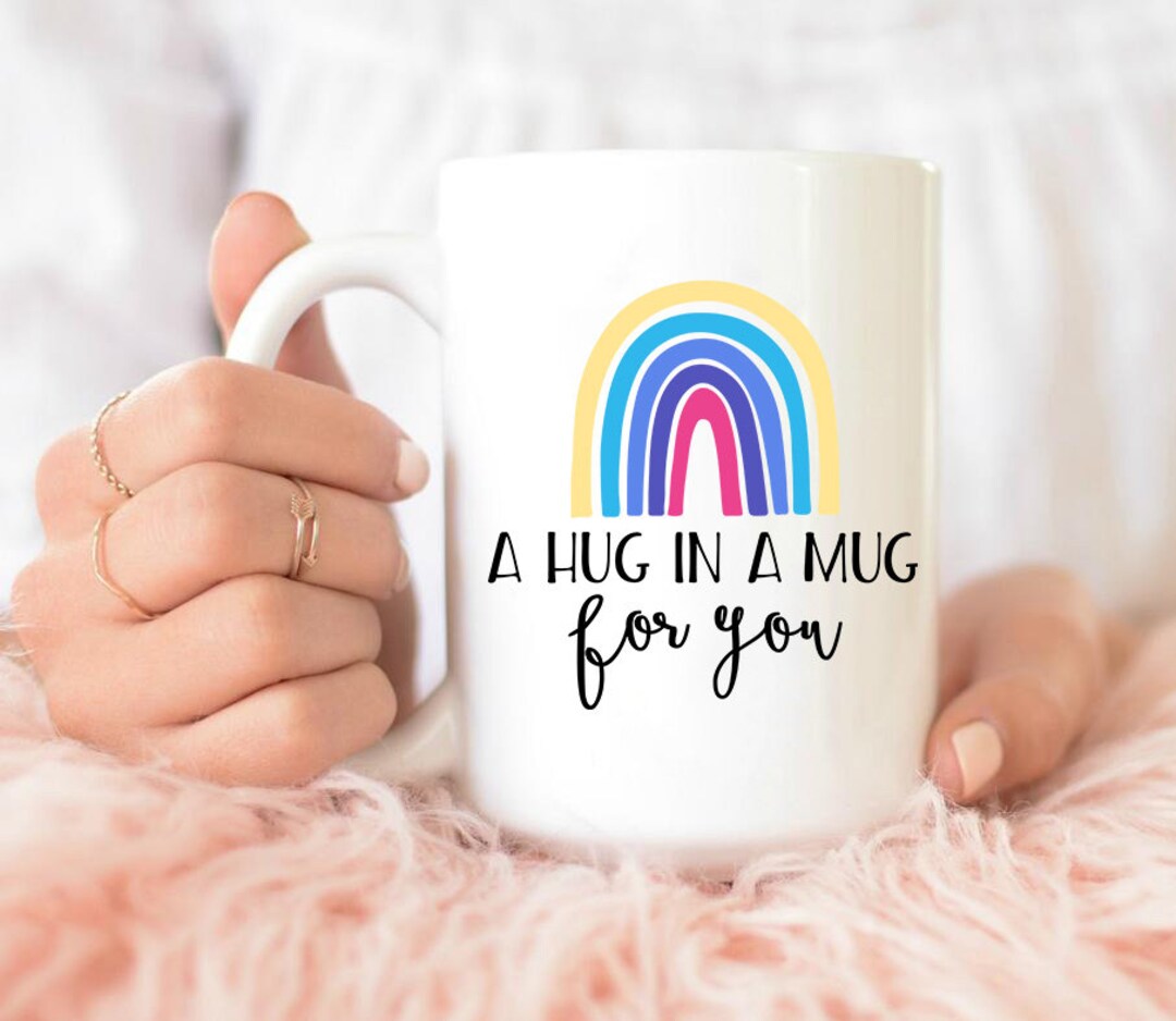 A Hug in A Mug for You Mug, Coffee Mug, Best Friend Gift, Best Friend ...