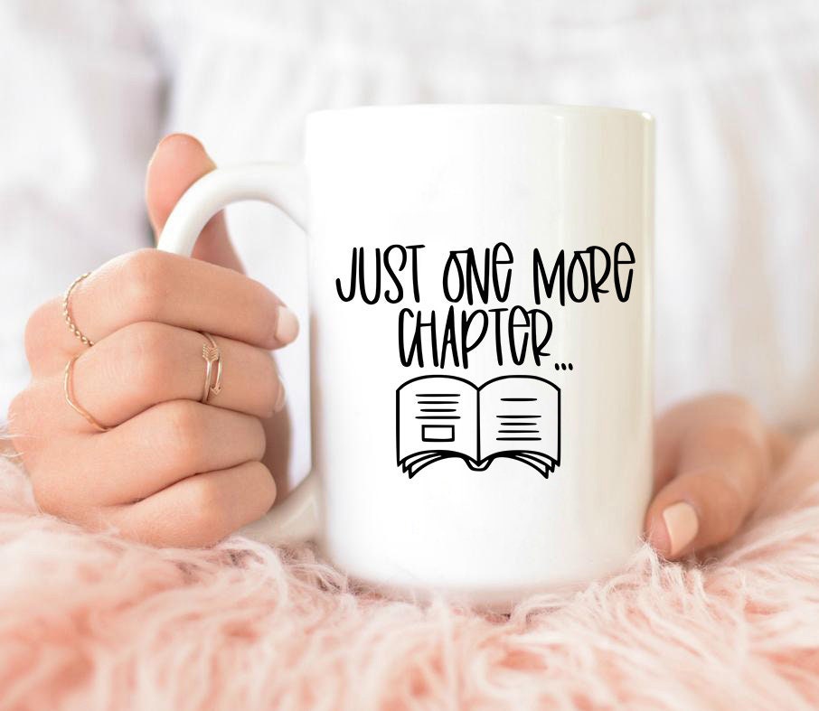 Just one more chapter mug Gift for Readers book lovers gift | Etsy