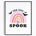 Kids Halloween Wall Art PRINTABLE, Too Cute to Spook Halloween Nursery ...