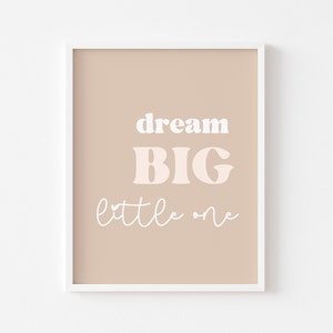 Neutral Daisy Nursery Wall Art, Dream Big Little One Modern Daisy Decor ...