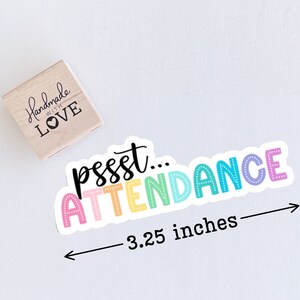 Take Attendance Sticker, Colorful Vinyl Decal for Classroom, Rainbow ...