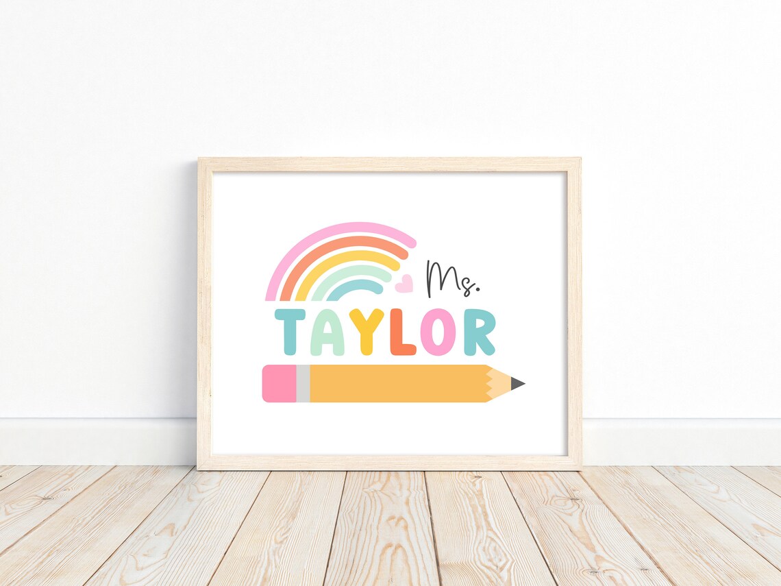 Colorful Teacher Name Sign PRINTABLE, Personalized First Day of School ...