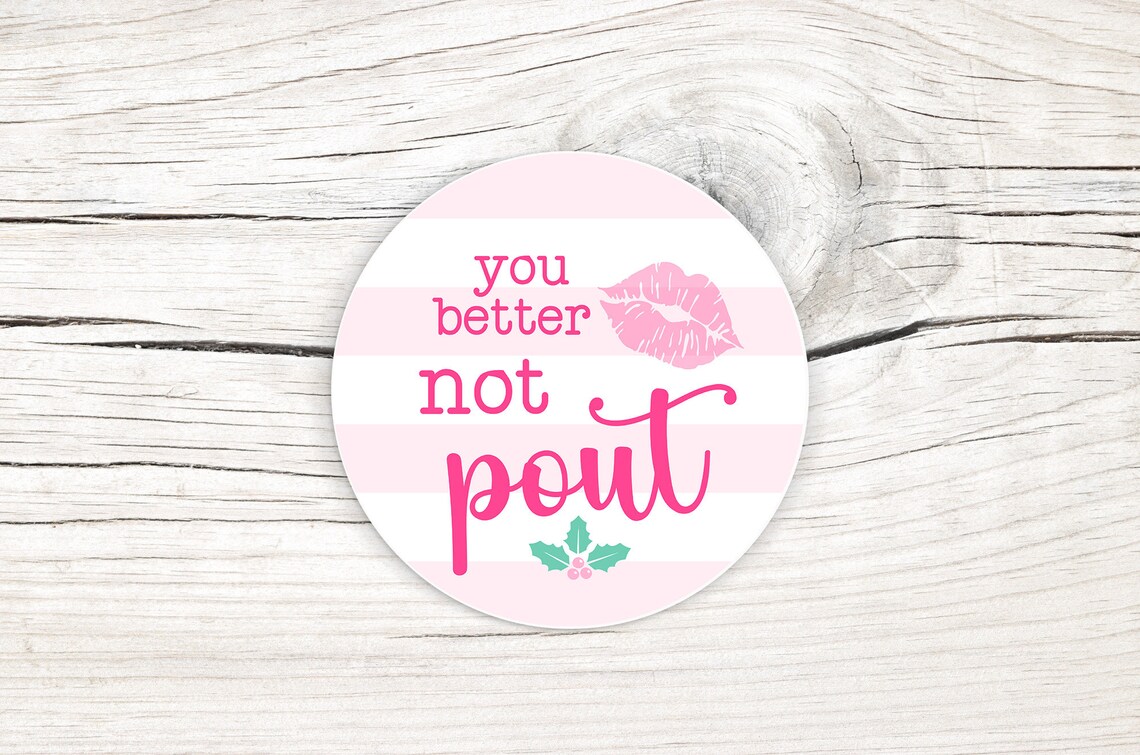 You Better Not Pout Stickers Round, Striped Candy Pink Christmas Labels ...
