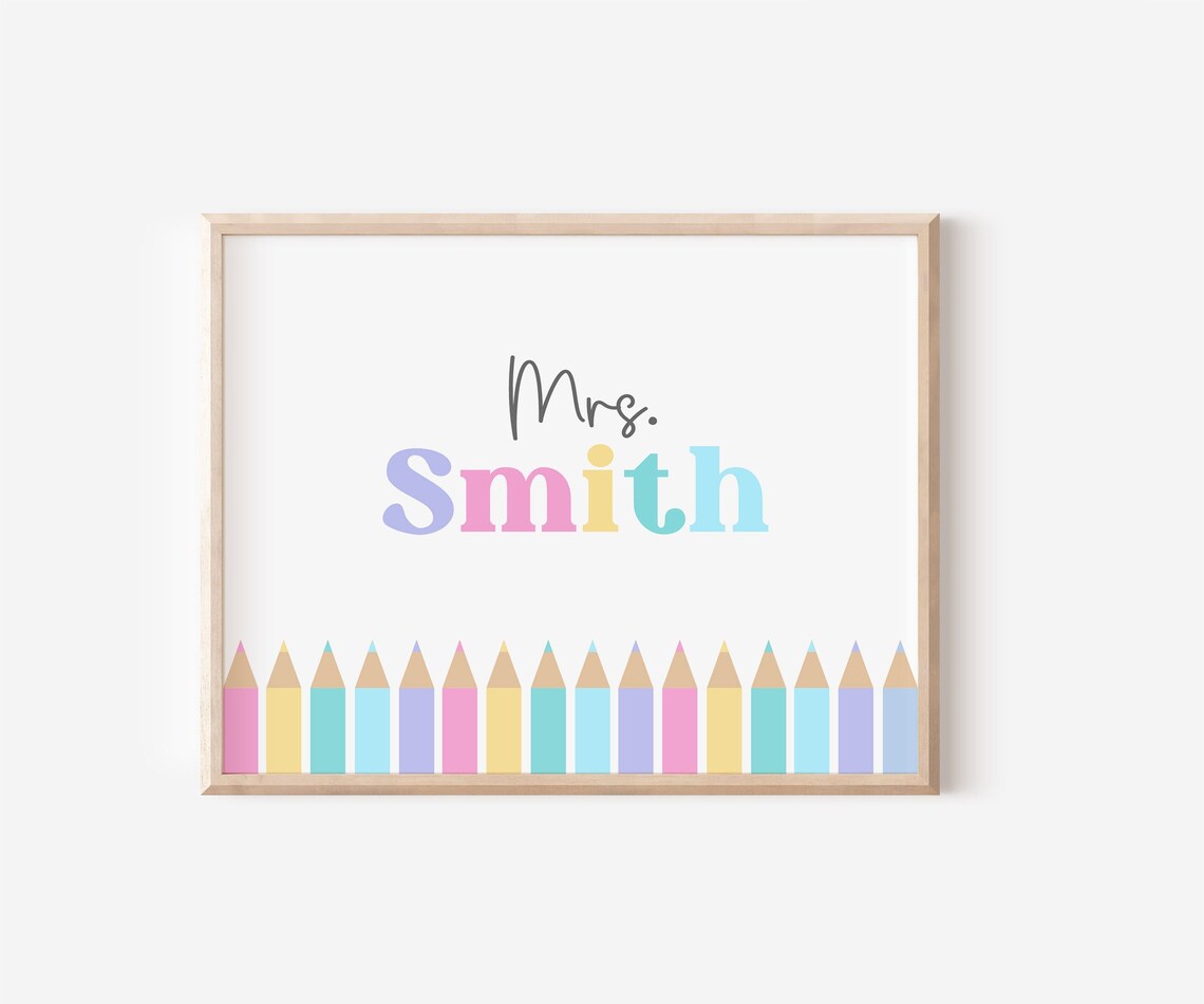 Teacher Name Sign PRINTABLE, Personalized Colorful First Day of School ...