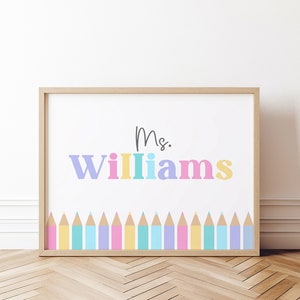 Teacher Name Sign PRINTABLE, Personalized Colorful First Day of School ...