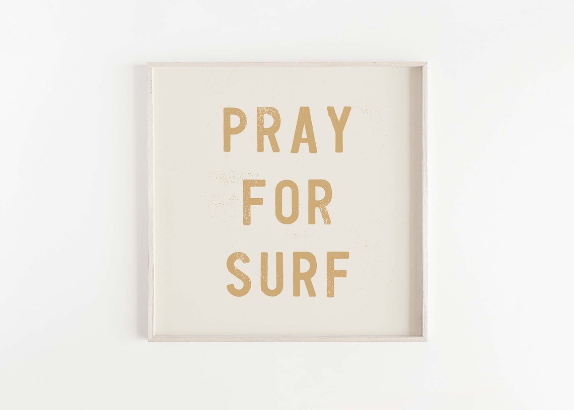 Pray For Surf Tan Print Beach Wall Art Neutral Print | Etsy