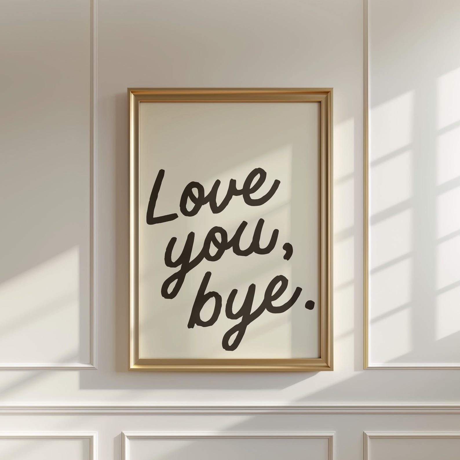 Love You, Bye Print | Classic Black | Love You Bye Sign | Entry Way ...