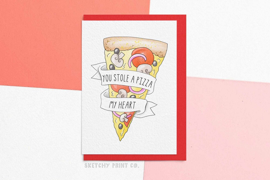Valentines Card You Stole A Pizza My Heart Funny - Etsy