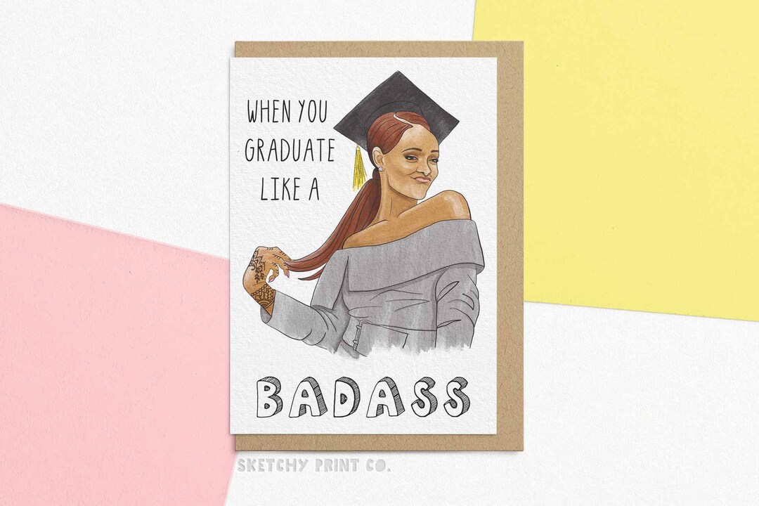 Graduation Card | Graduate Like A Badass | Funny Graduation Cards ...