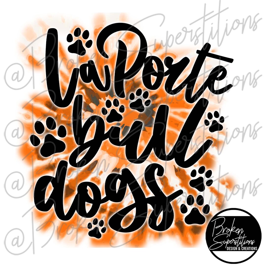 Laporte Bulldogs Tie Dye Fade | Orange and White Bulldogs | School ...