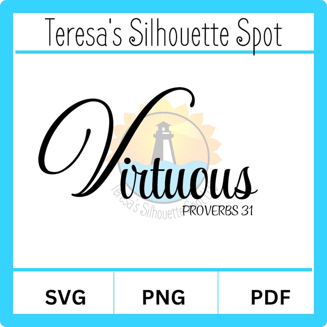 Virtuous Woman Proverbs 31 SVG Cut File (digital Download) - Etsy