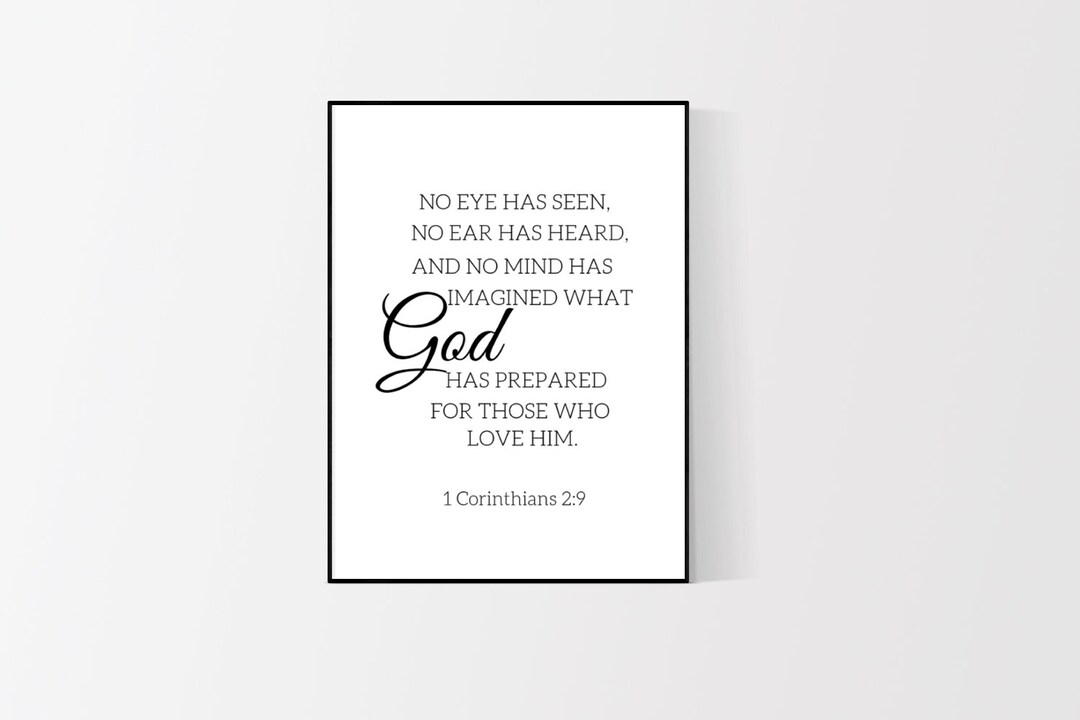 No Eye Has Seen, No Ear Has Heard, and No Mind Has Imagined What God ...