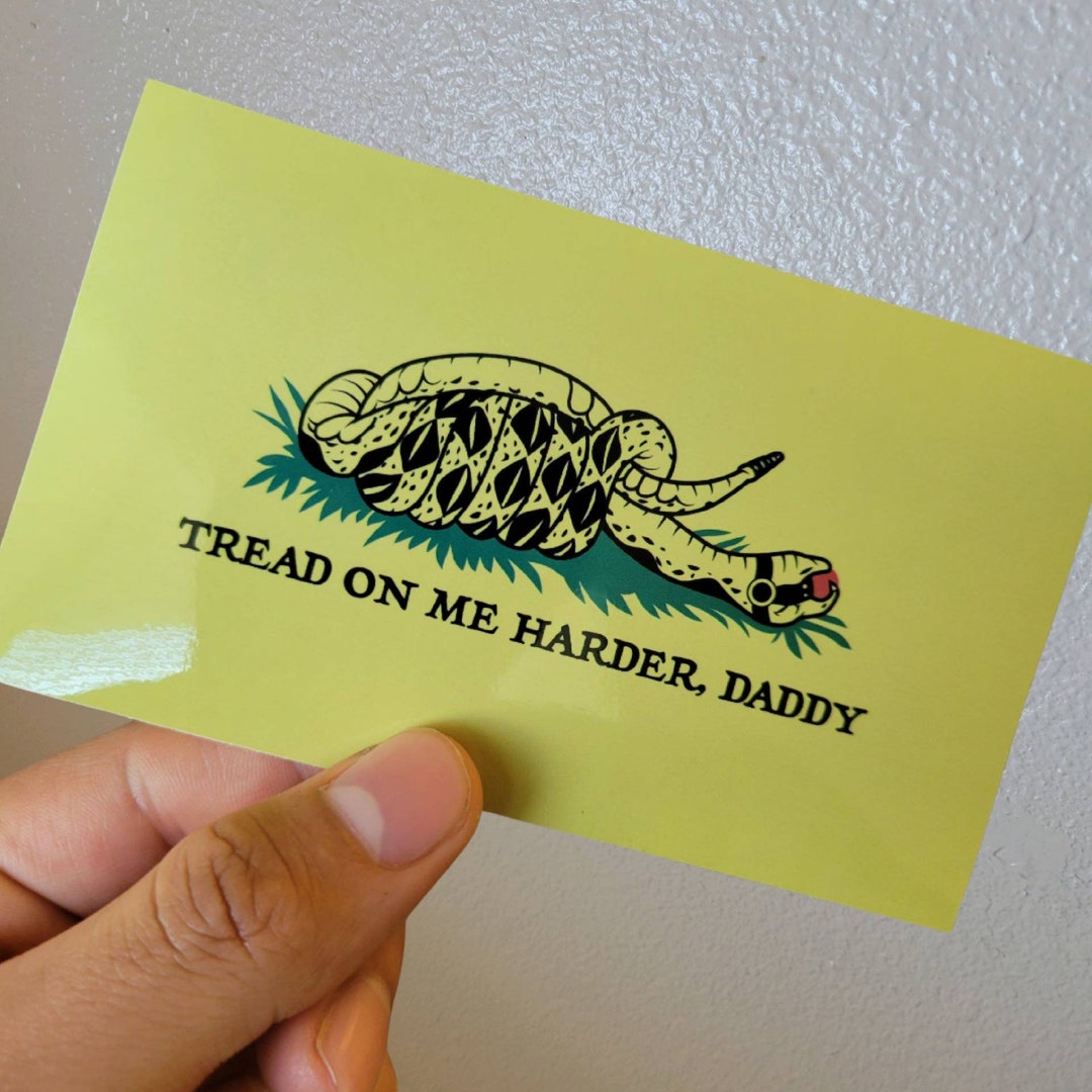 Tread on Me Harder 3x5 Sticker - Etsy