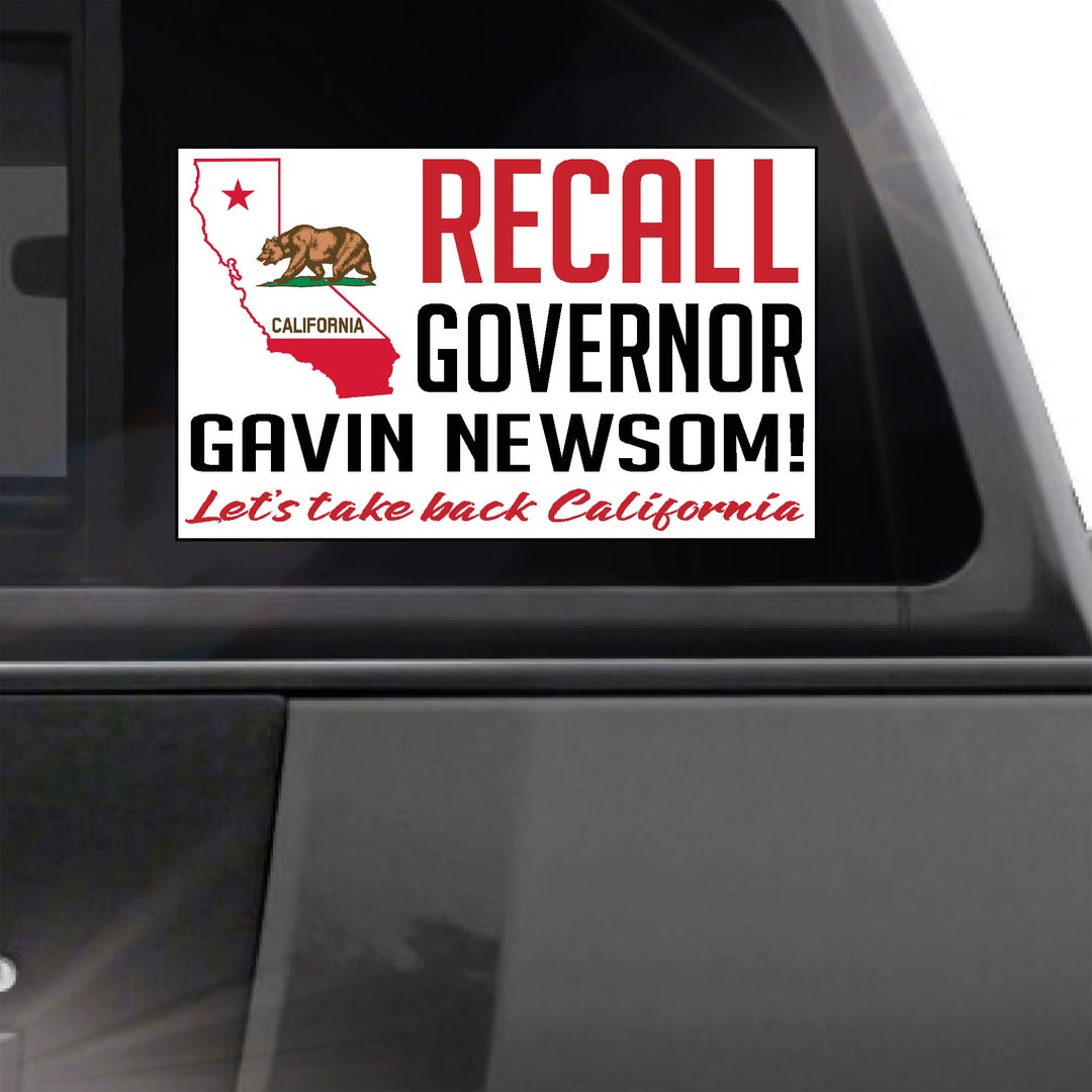 RECALL California Governor Gavin Newsom Sticker Window Decal Crime Tax ...