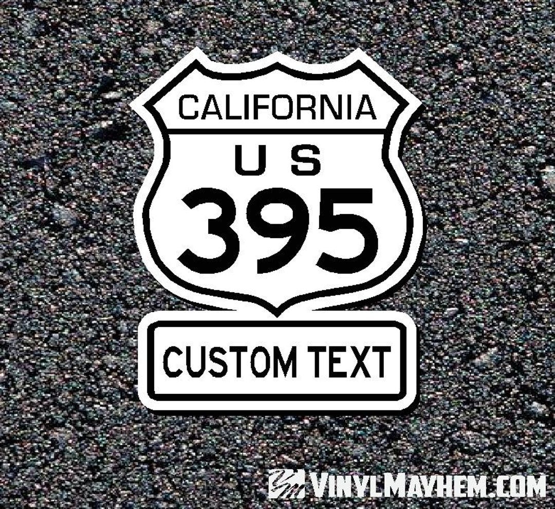 US Highway 395 Custom Sticker Classic Road Sign Travel - Etsy