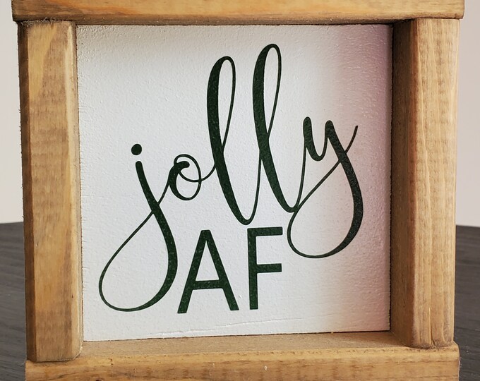 Funny Christmas | Jolly AF Sign | Happy Holiday | Humor | Home Decor - Etsy