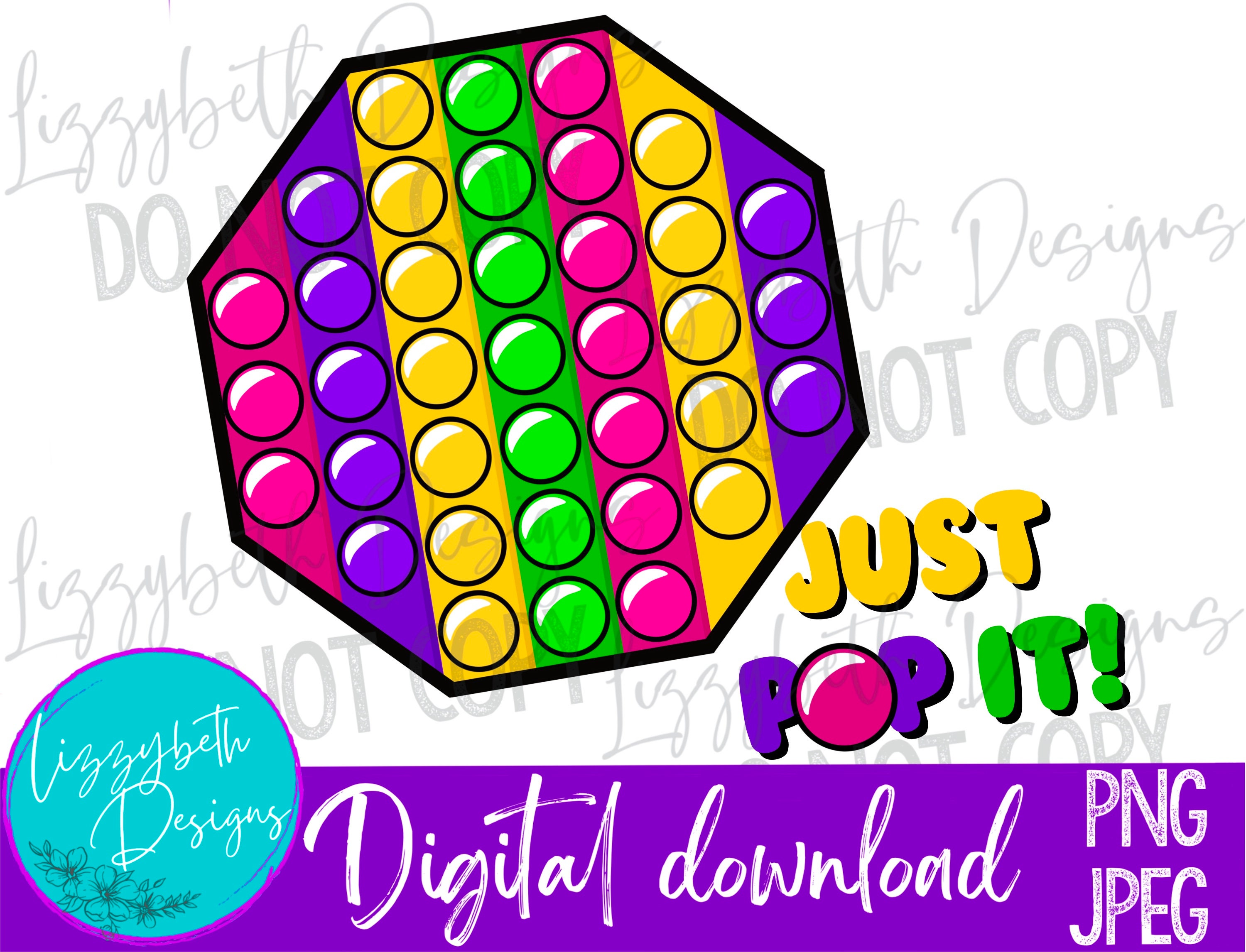 Pop-it PNG Just Pop It.. Fidget Pop-it.. Sublimation Design.. Kid ...