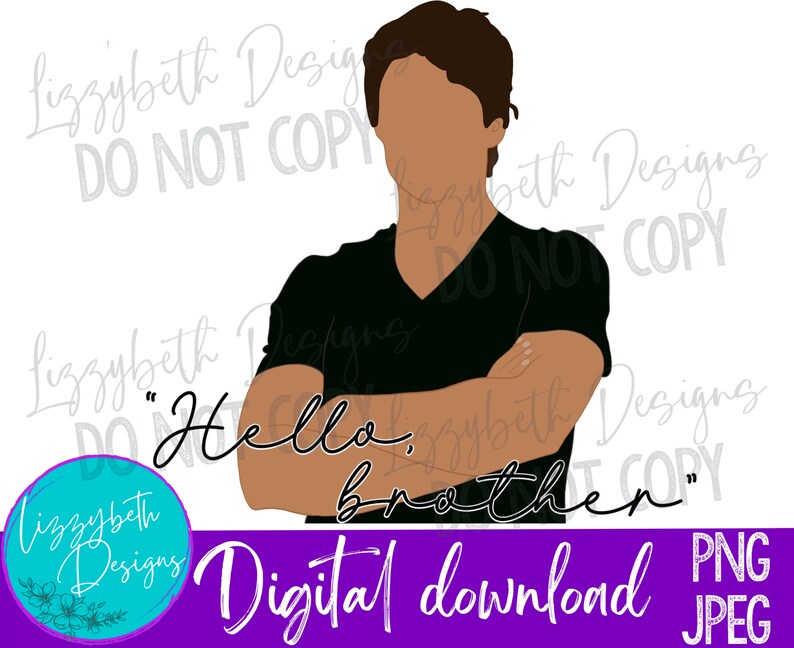 Hello Brother TVD PNG Sublimation Design, Damon Salvatore - Etsy