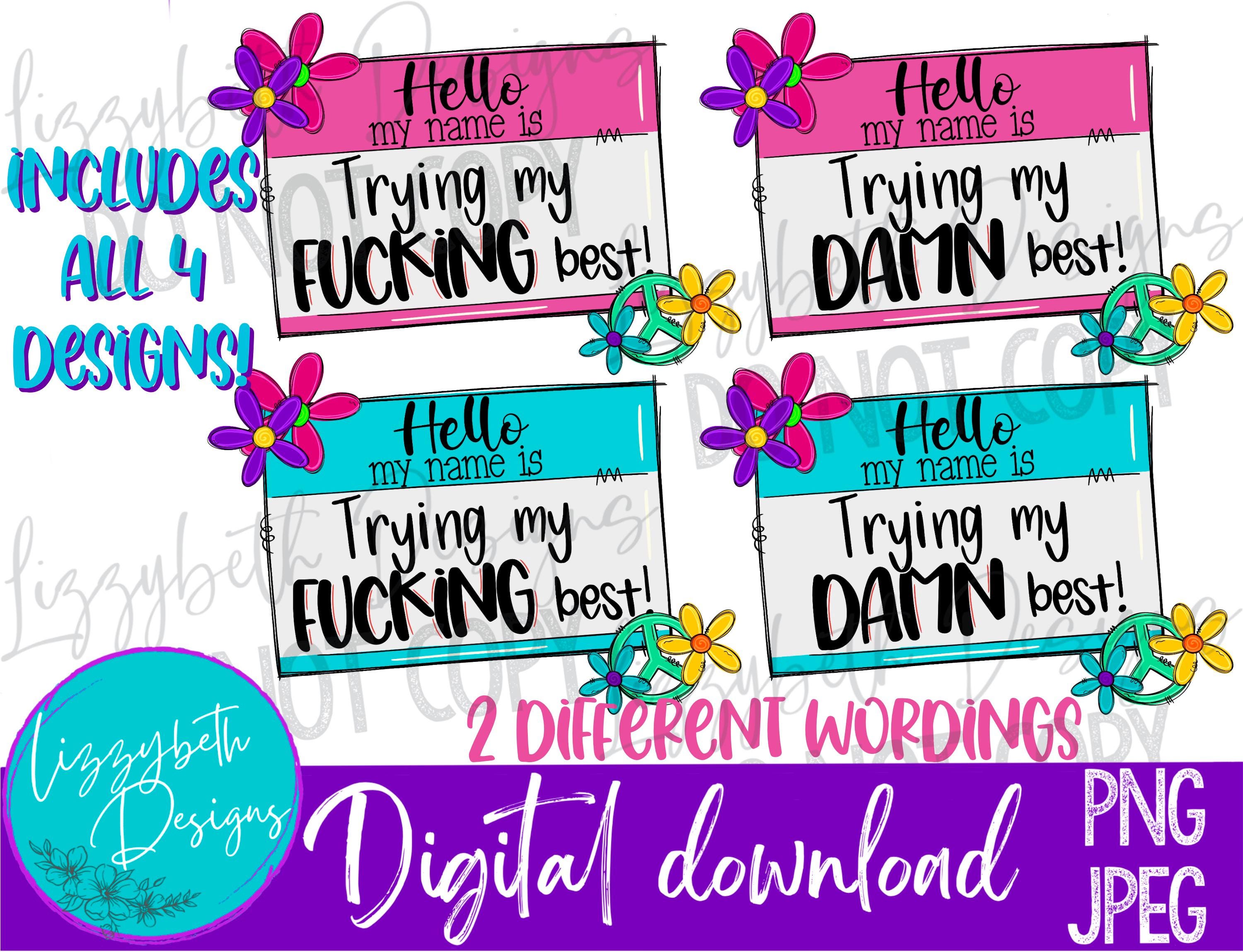 Hello My Name is Funny Nametag PNG Sublimation Design - Etsy