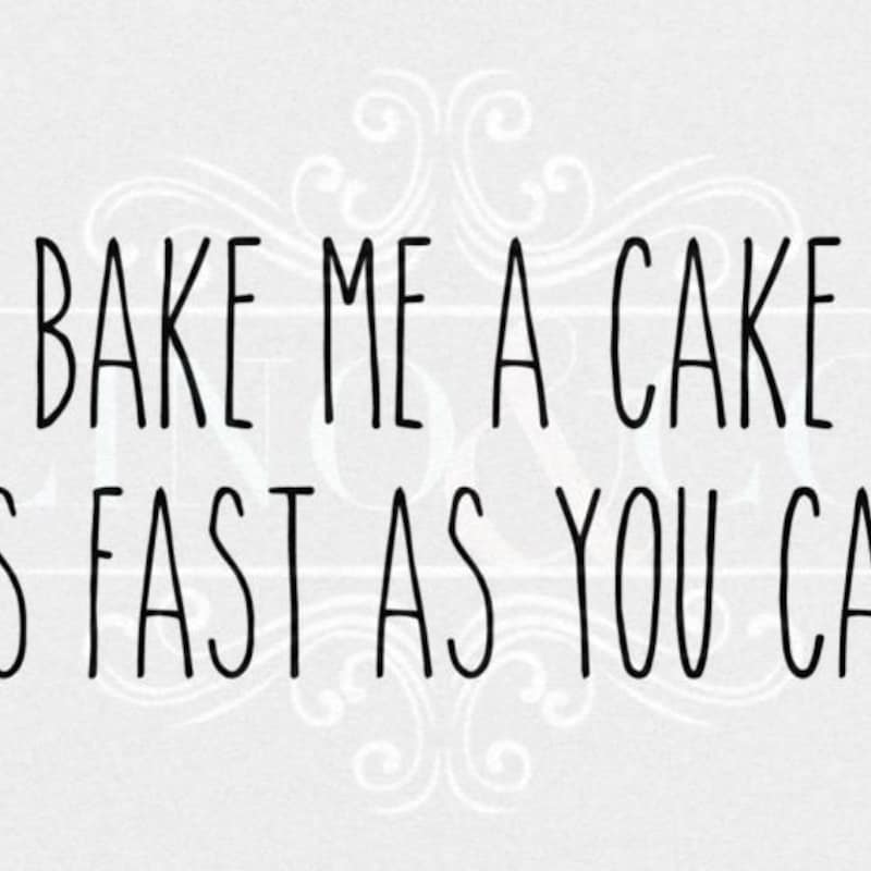 You Will Make Me a Cake - Etsy