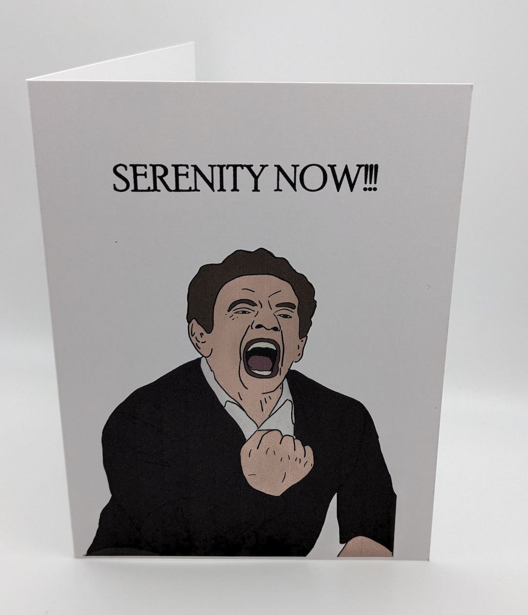 Funny Seinfeld Serenity Now Frank Costanza Card for Birthdays, Father's ...